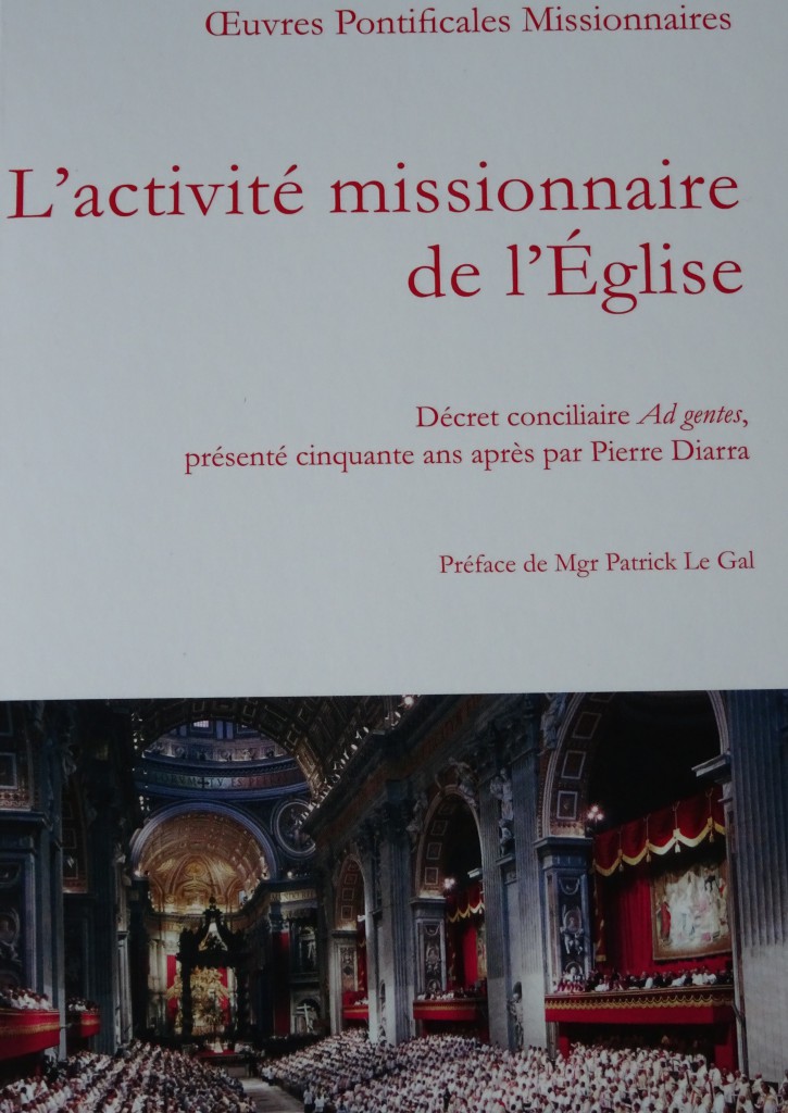 L’activité missionnaire de l’Église, Ad gentes. - Mission et Migrations
